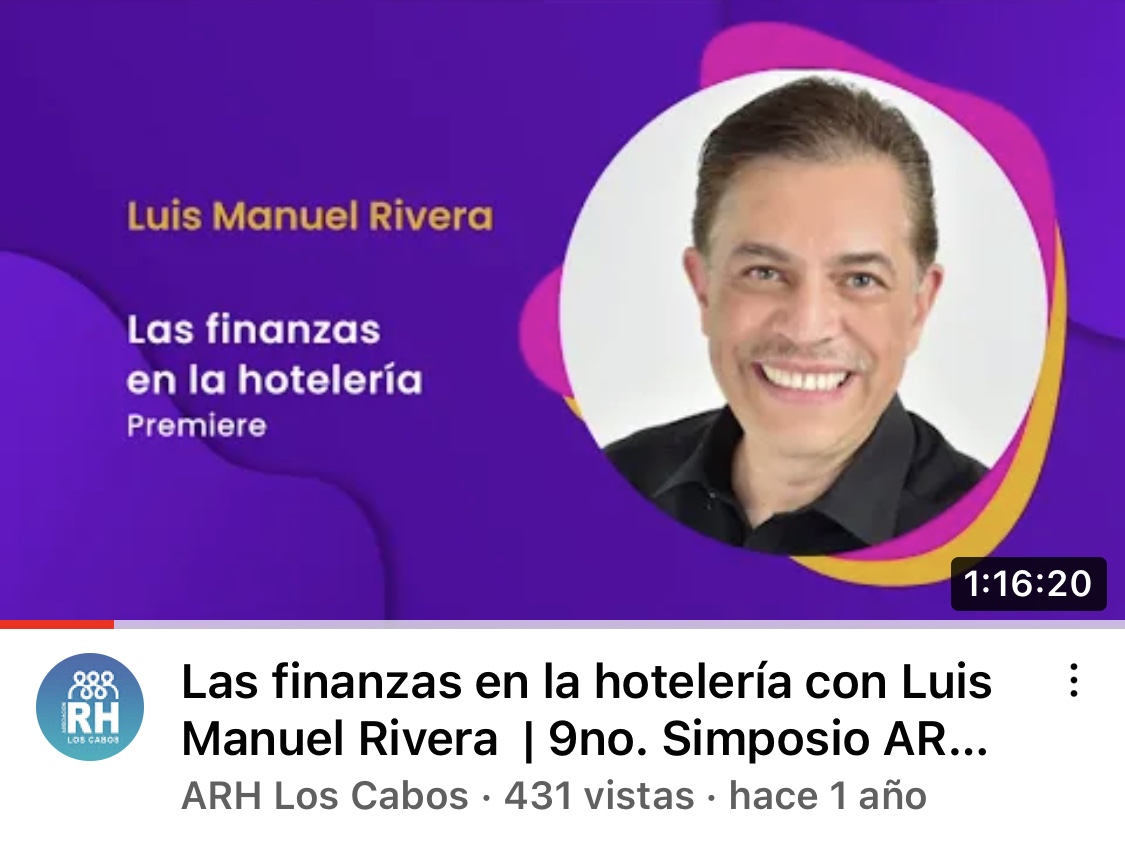 Conferencia La importancia de las Finanzas en la Hotelería – Luis ...